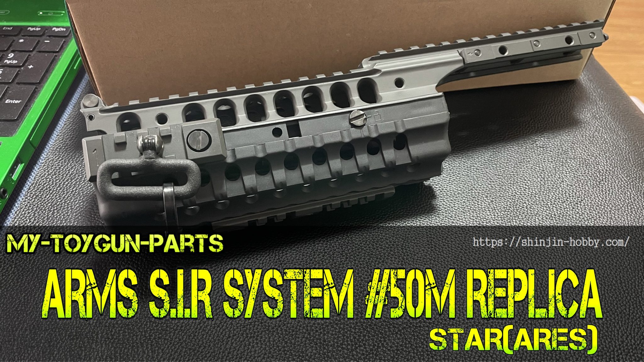 【STAR】M4 SIR-L Handguard Set(A.R.M.S. S.I.R #59Mレプリカ) – しんじん-Hobby(2.0)